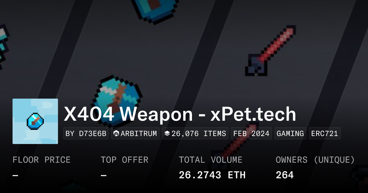 X404 Weapon - xPet.tech - Collection | OpenSea