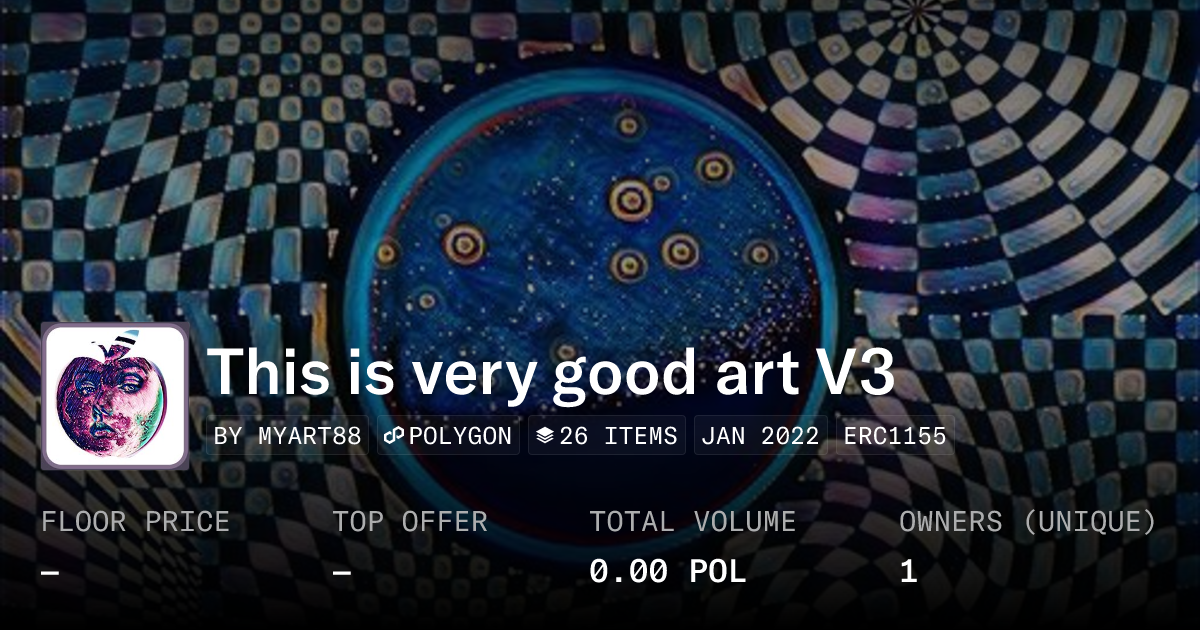 This is very good art V3 - Collection | OpenSea
