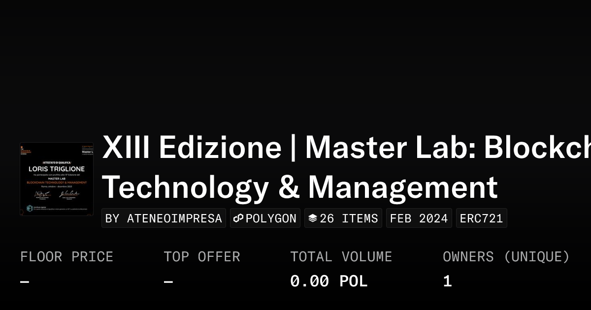 XIII Edizione | Master Lab: Blockchain Technology & Management - Collection | OpenSea