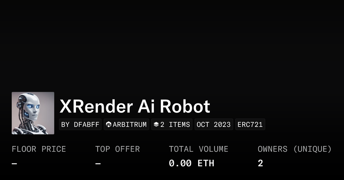 XRender Ai Robot - Collection | OpenSea