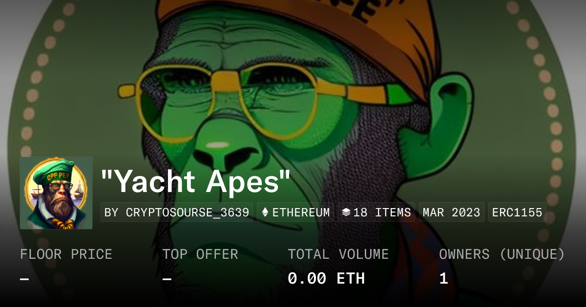 "Yacht Apes" - Collection | OpenSea