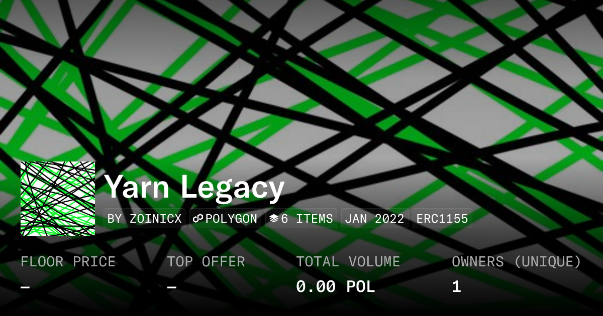 Yarn Legacy - Collection | OpenSea