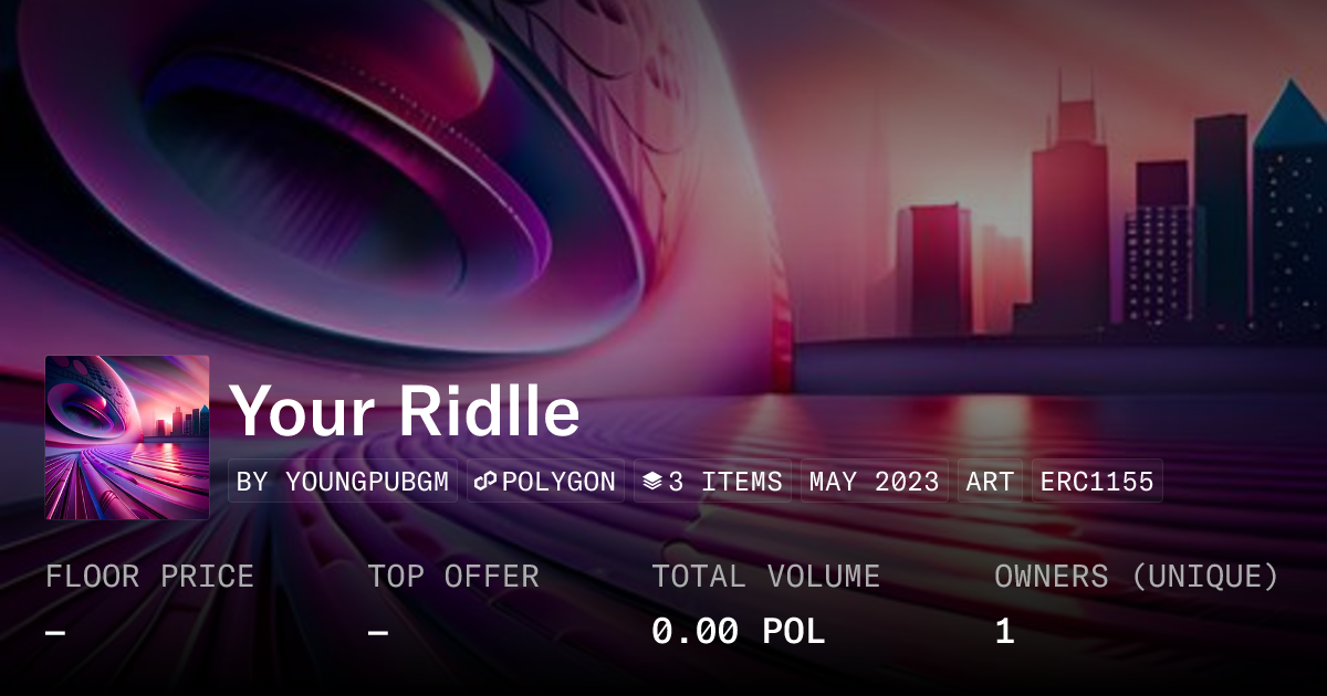 Your Ridlle - Collection | OpenSea