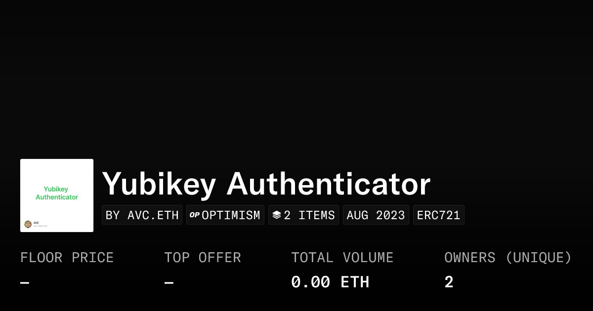 Yubikey Authenticator - Collection | OpenSea