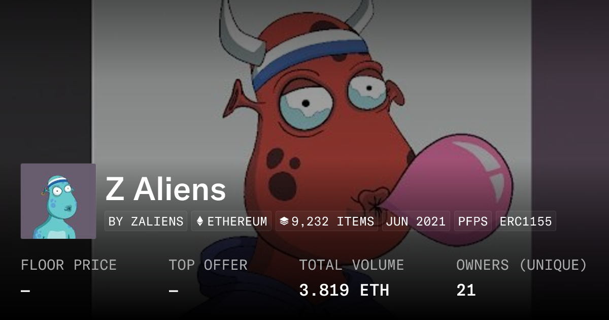 Z Aliens - Collection | OpenSea
