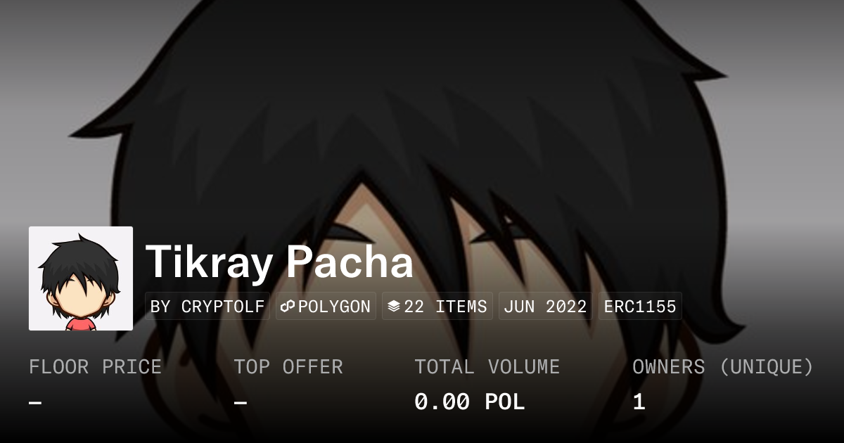 Tikray Pacha - Collection | OpenSea