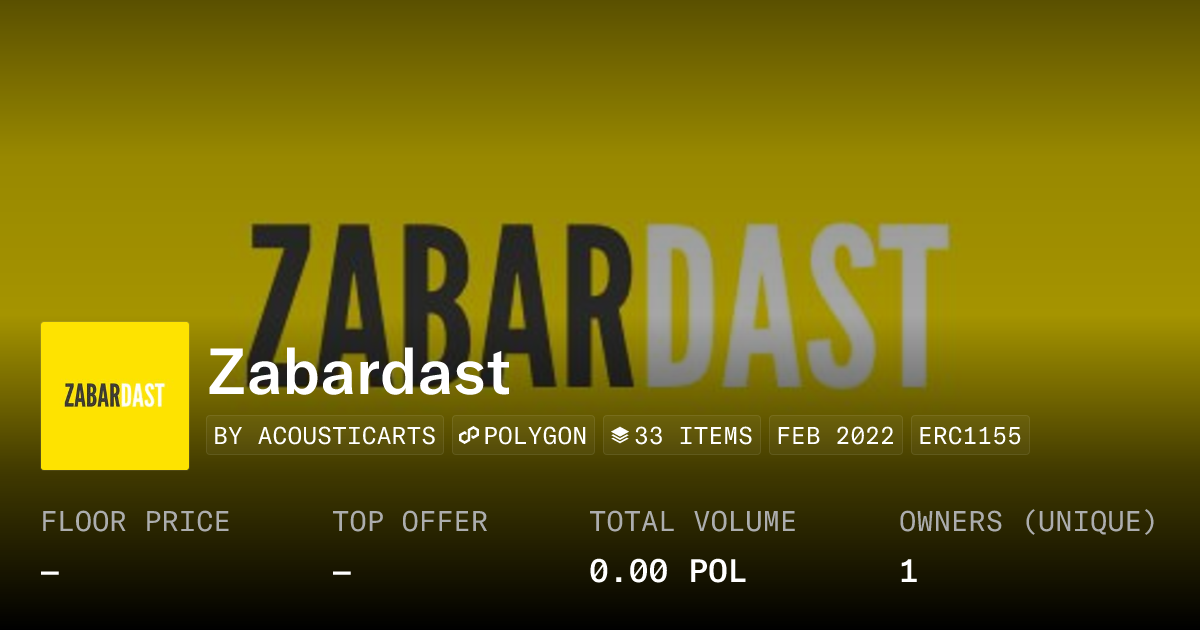 Zabardast - Collection | OpenSea