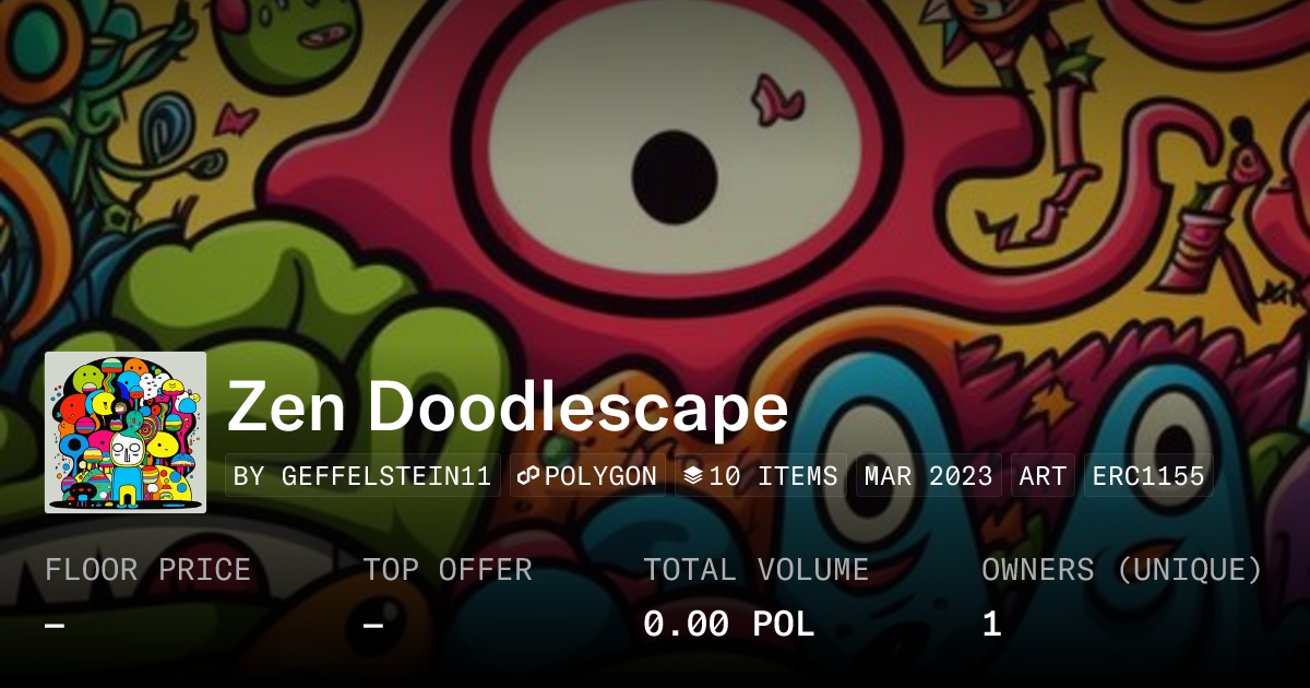 Zen Doodlescape - Collection | OpenSea