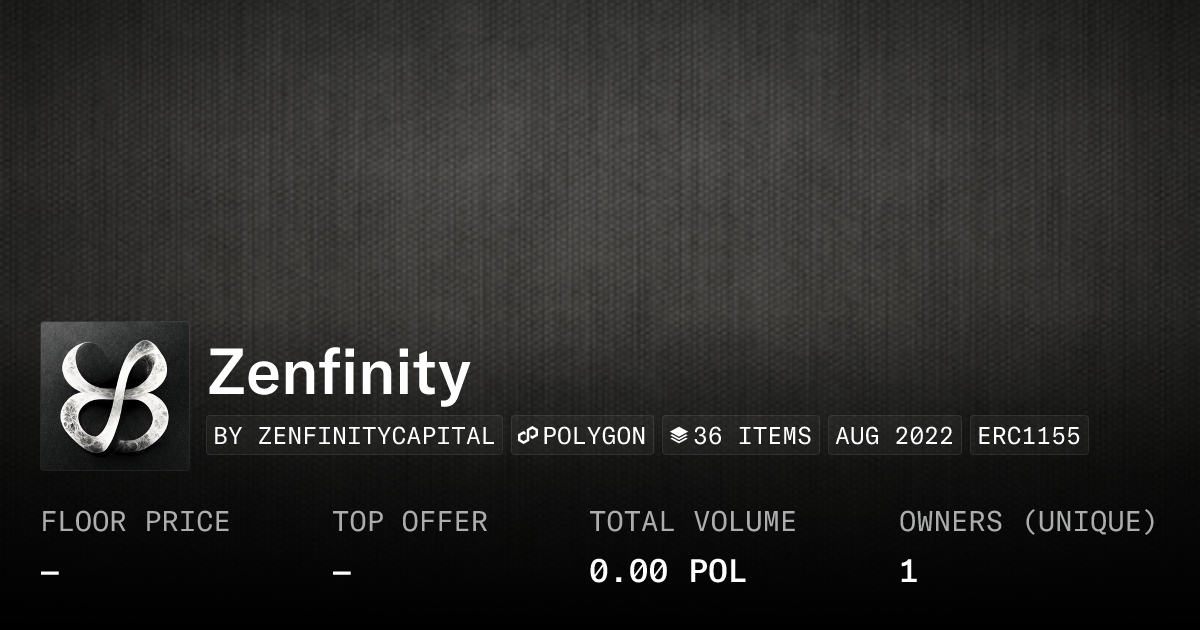 Zenfinity - Collection | OpenSea