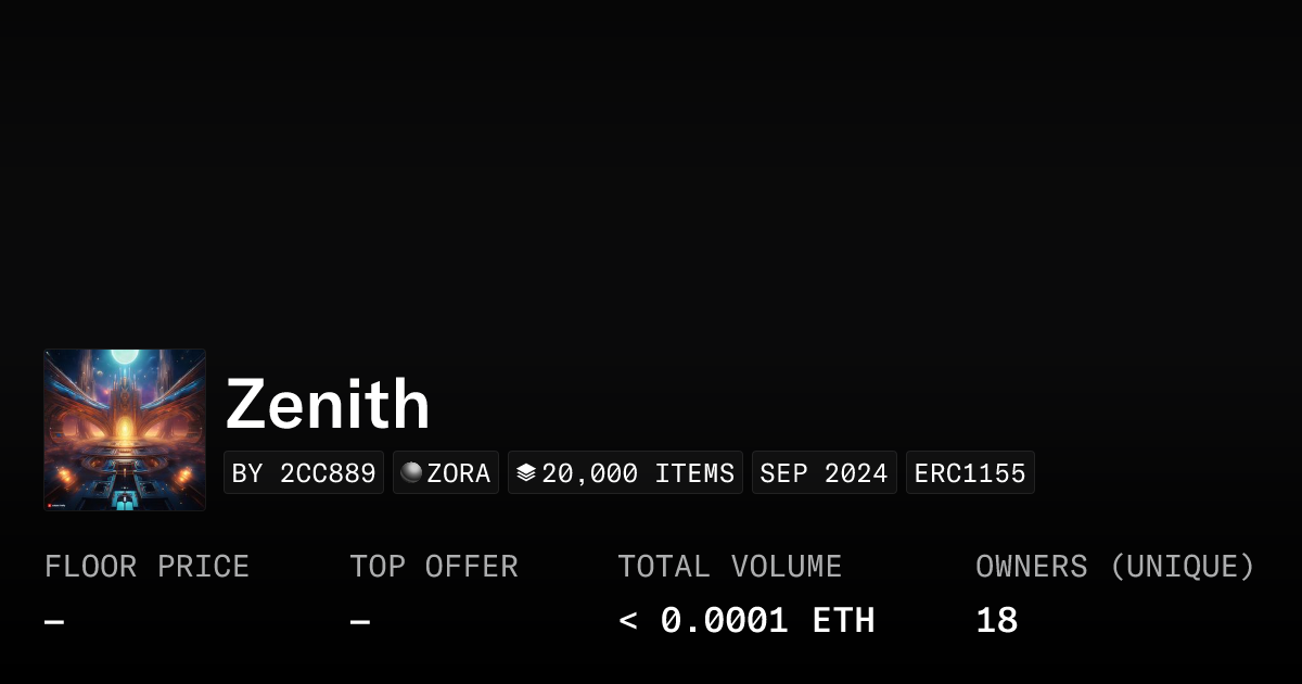 Zenith - Collection | OpenSea