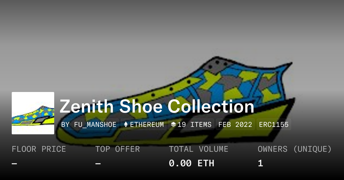Zenith Shoe Collection - Collection | OpenSea