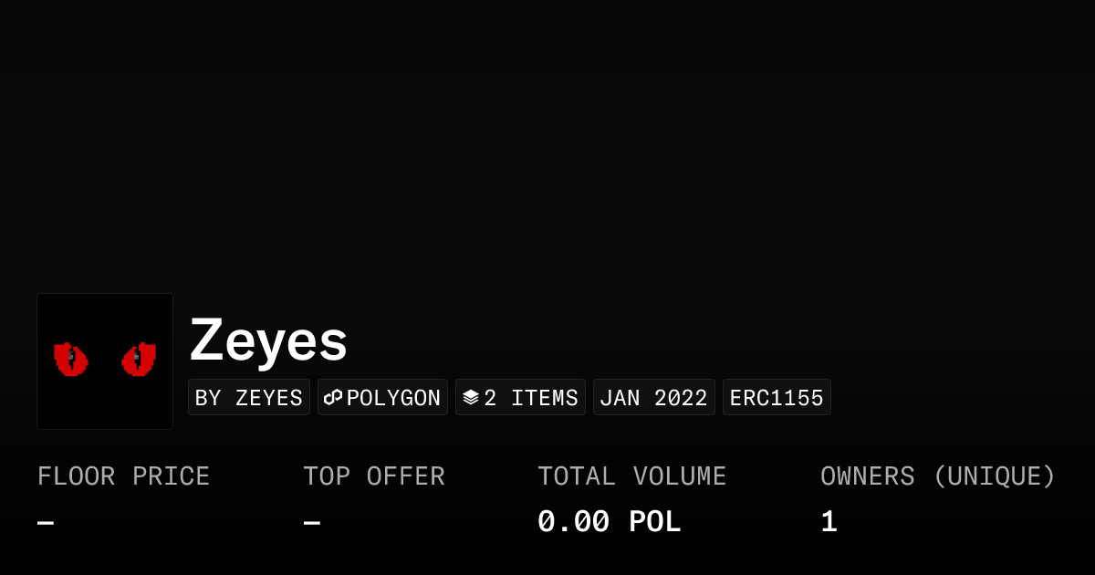 Zeyes - Collection | OpenSea