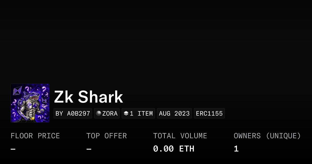 Zk Shark - Collection | OpenSea