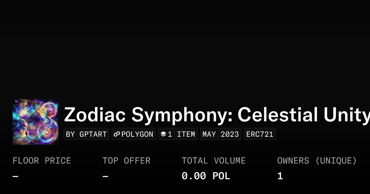 Zodiac Symphony: Celestial Unity - Collection | OpenSea
