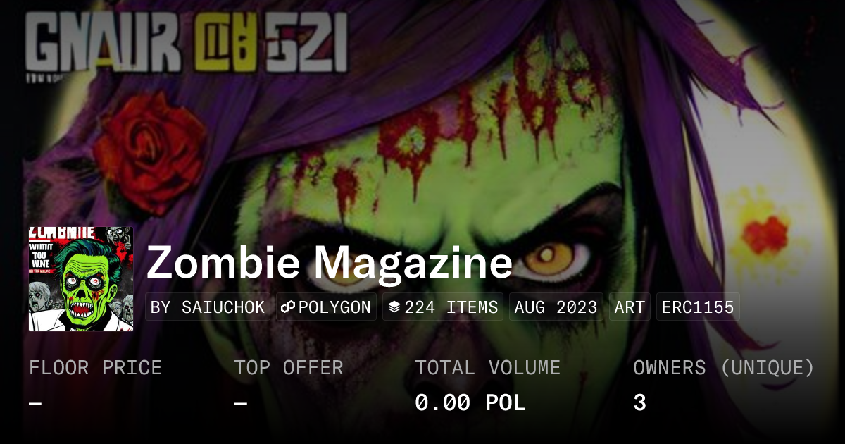 Zombie Magazine - Collection | OpenSea