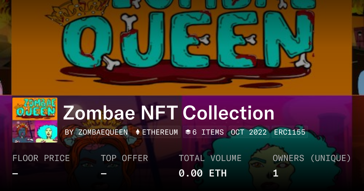 Zombae NFT Collection - Collection | OpenSea