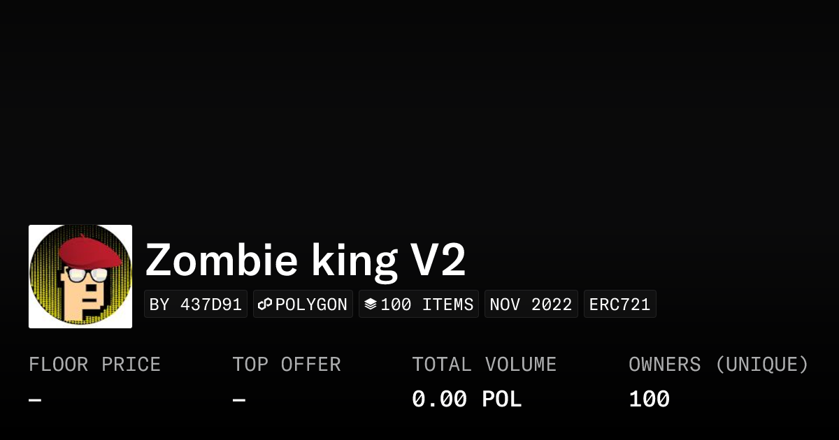 Zombie king V2 - Collection | OpenSea