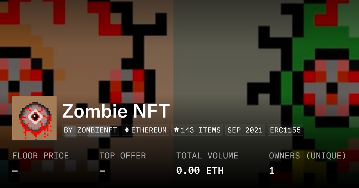 Zombie NFT - Colección | OpenSea