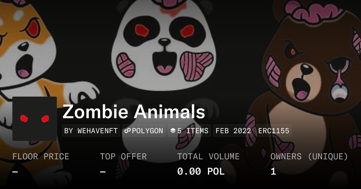 Zombie Animals - Collection | OpenSea