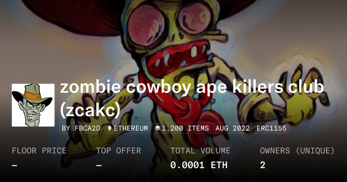 zombie cowboy ape killers club (zcakc) - Collection | OpenSea