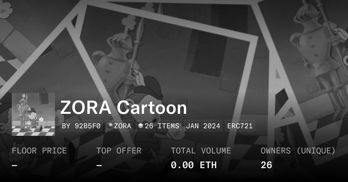 ZORA Cartoon - Collection | OpenSea