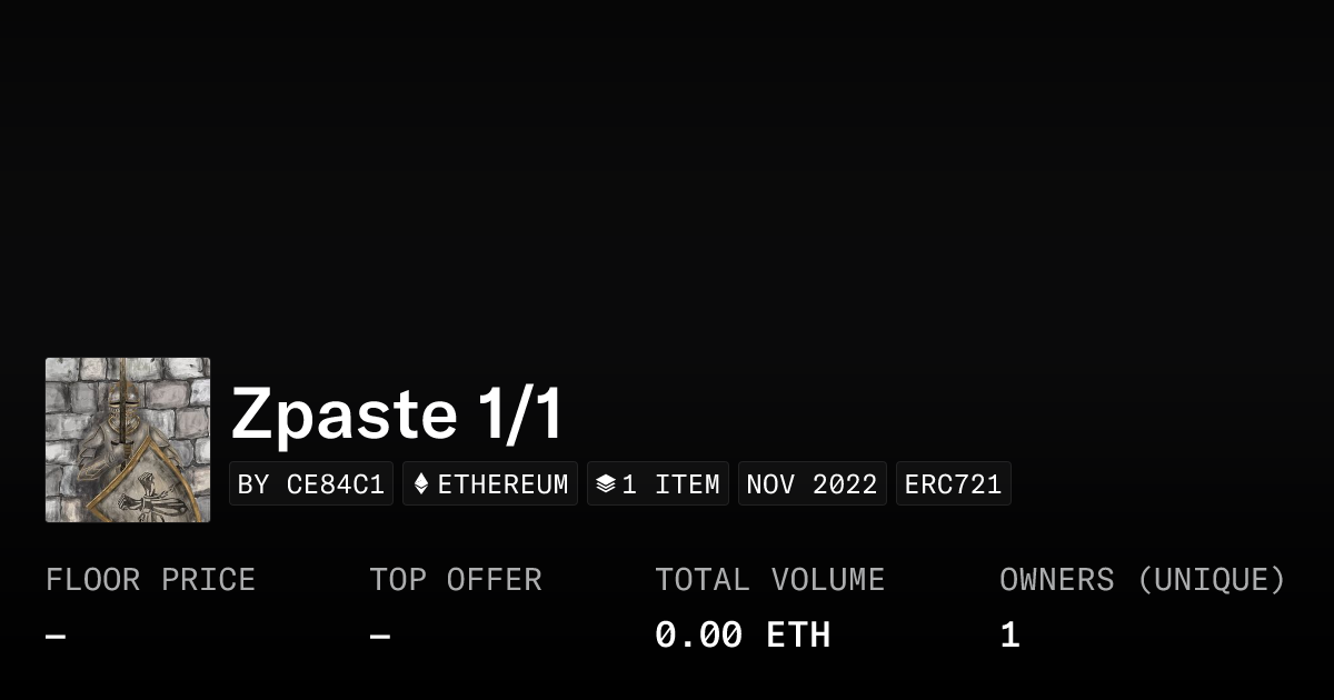 Zpaste 1/1 - Collection | OpenSea