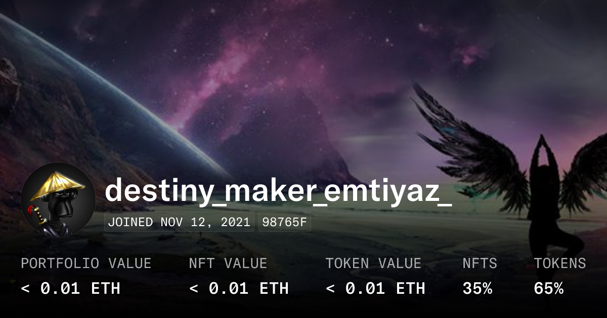 destiny_maker_emtiyaz_ - Profile | OpenSea