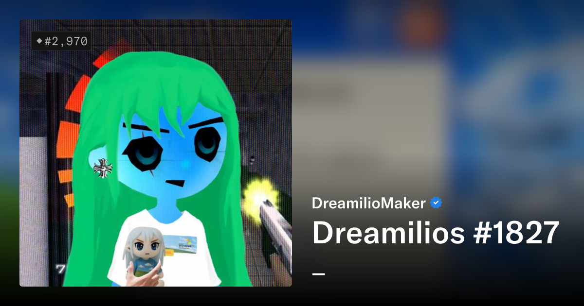 Dreamilios #1827 - DreamilioMaker | OpenSea