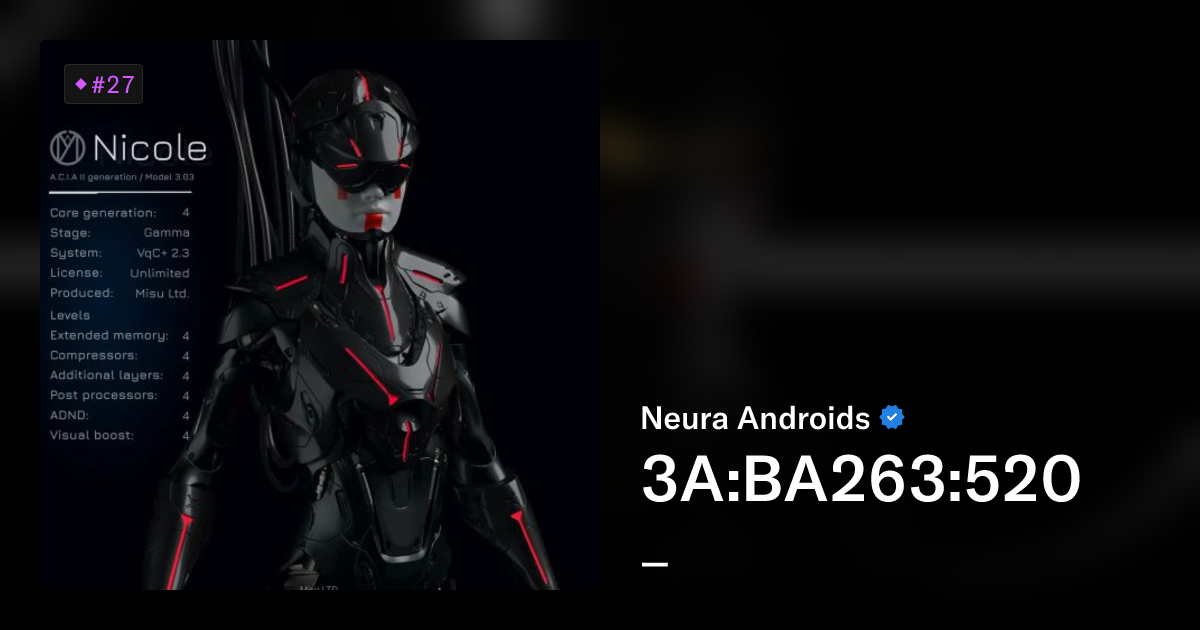 3A:BA263:520 - Neura Androids | OpenSea