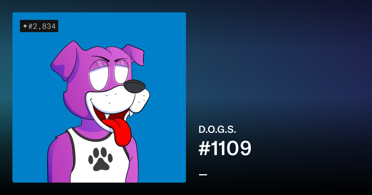 #1109 - D.O.G.S. | OpenSea