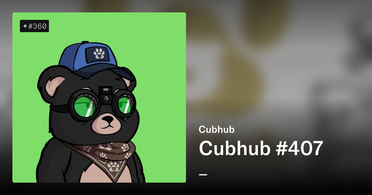 Cubhub #407 - Cubhub | OpenSea