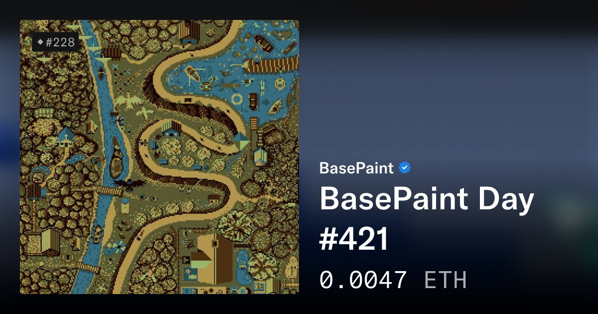 BasePaint Day #421 - BasePaint | OpenSea