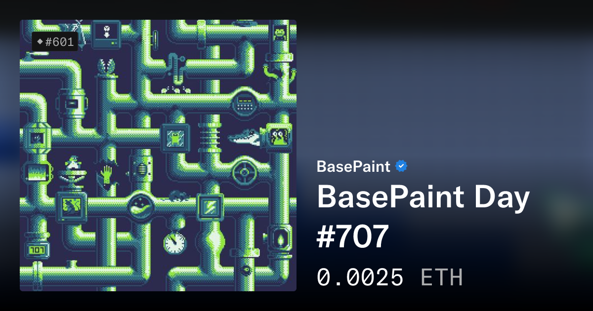 BasePaint Day #707 - BasePaint | OpenSea