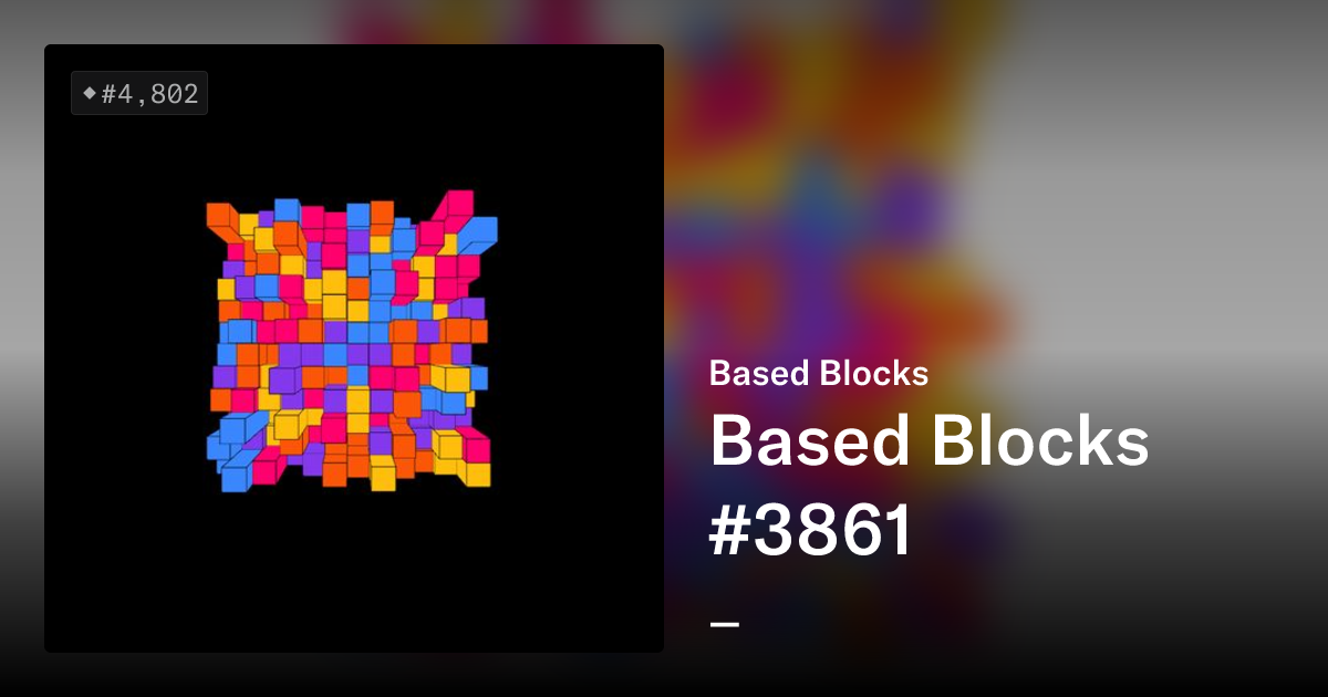 Based Blocks #3861 - Based Blocks | OpenSea
