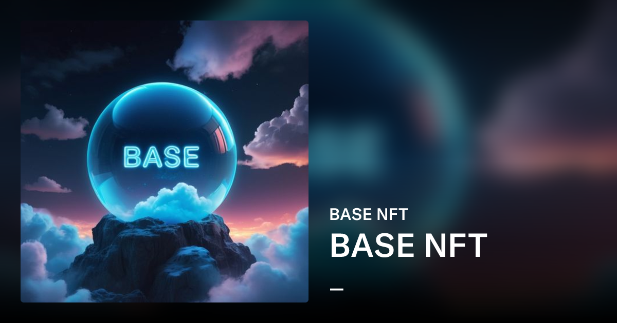 #1 - BASE NFT | OpenSea