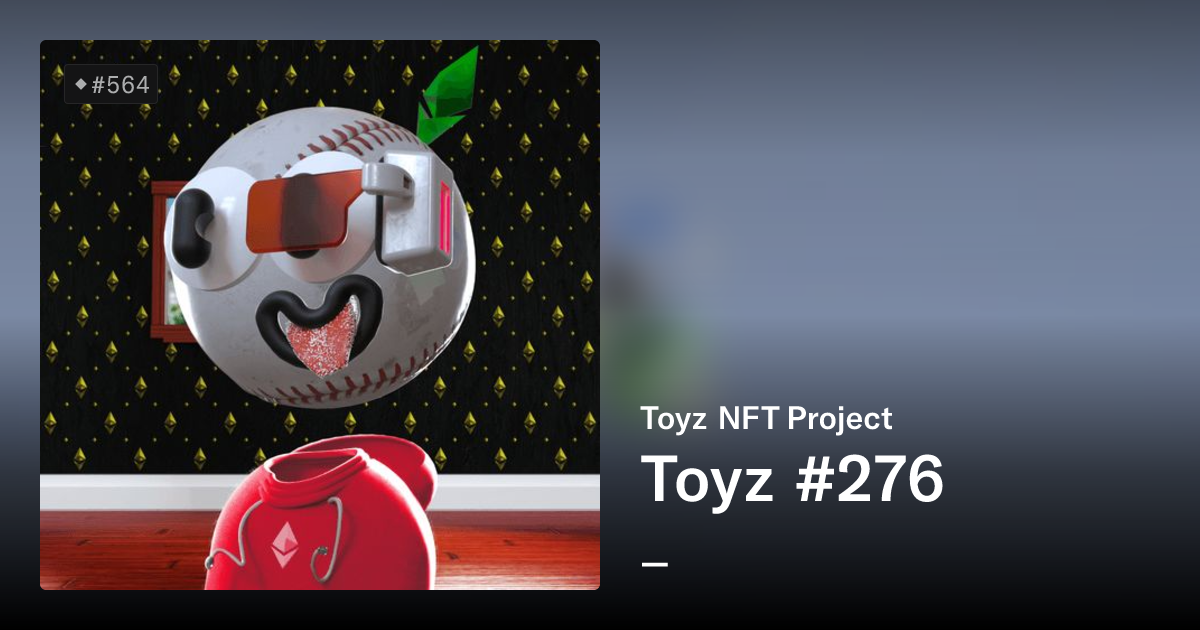Toyz #276 - Toyz NFT Project | OpenSea