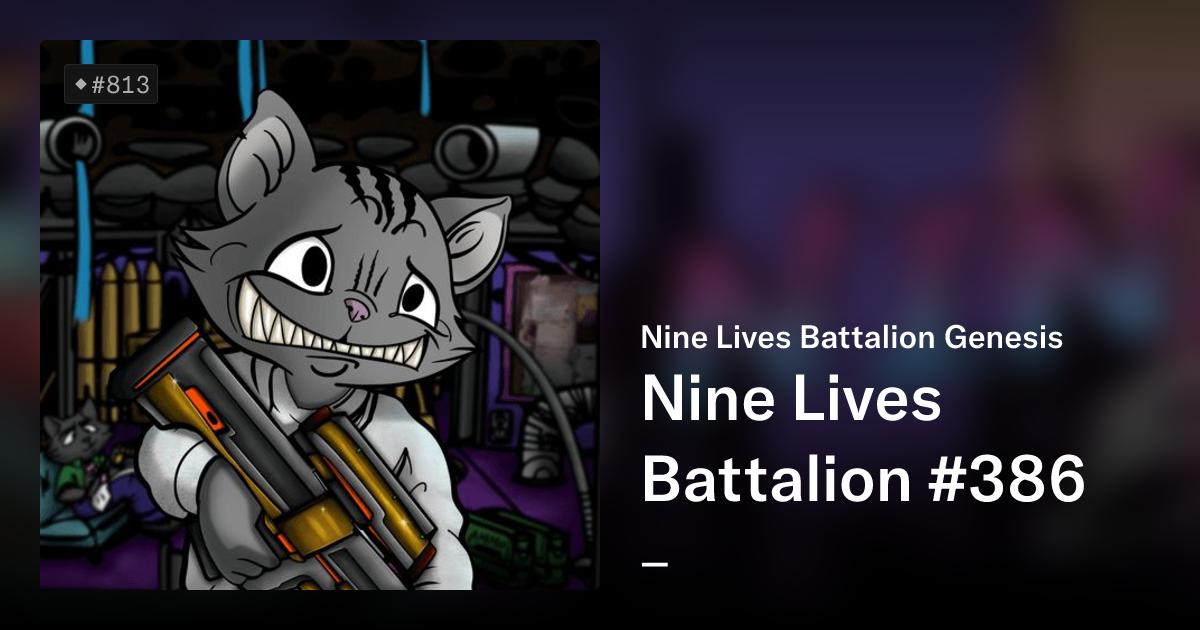 Nine Lives Battalion #386 - Nine Lives Battalion Genesis | OpenSea