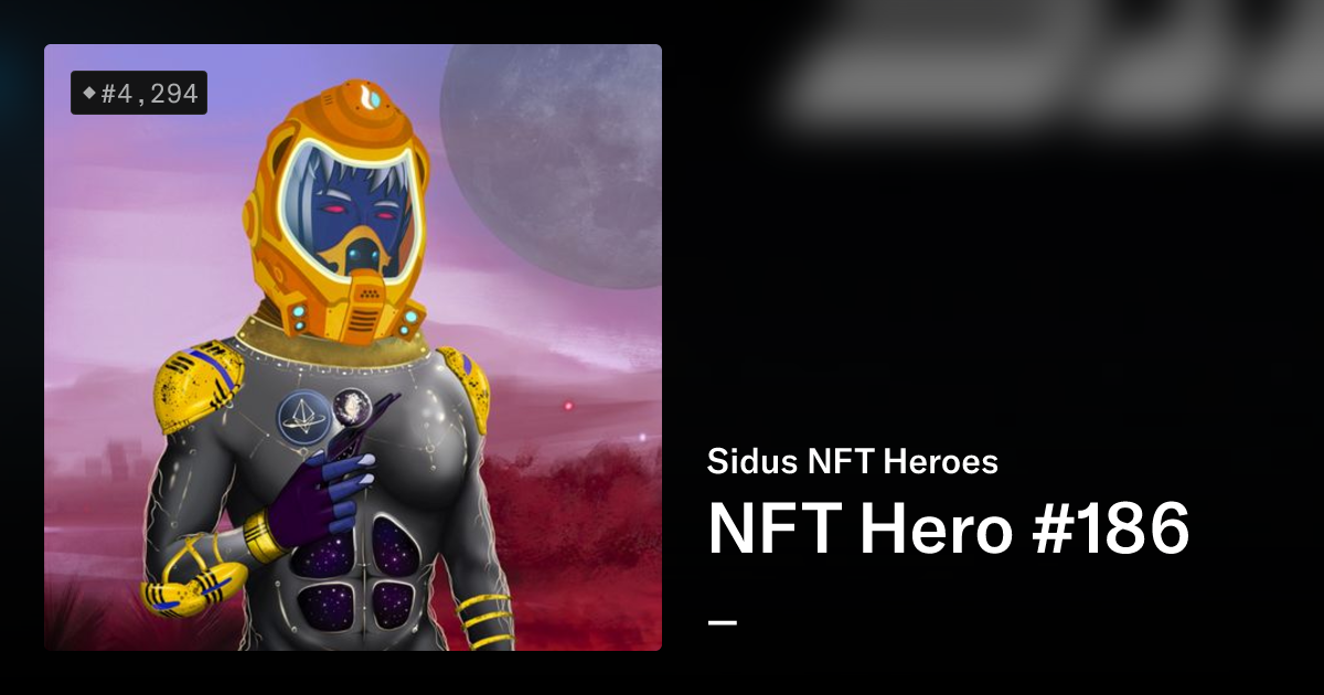 NFT Hero #186 - Sidus NFT Heroes | Mar abierto