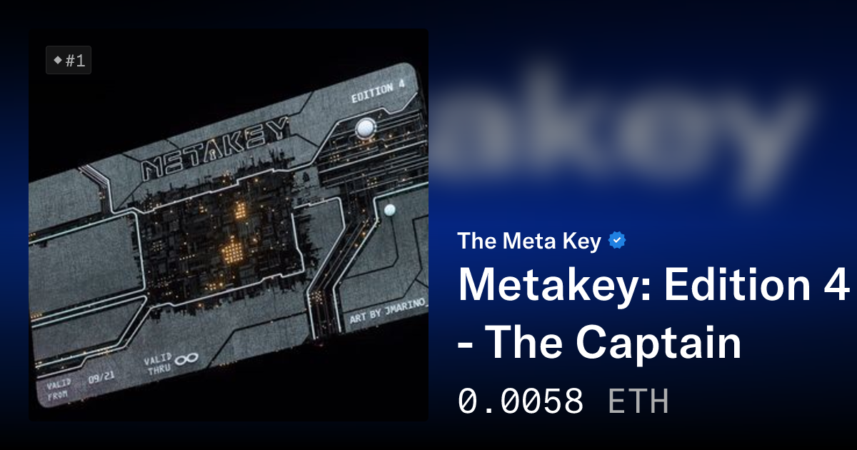 Metakey: Edition 4 - The Captain - The Meta Key | Mar abierto