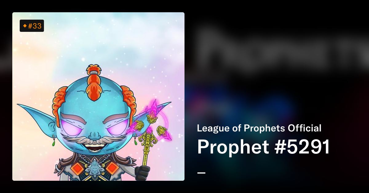Prophet #5291 - League of Prophets Official | OpenSea