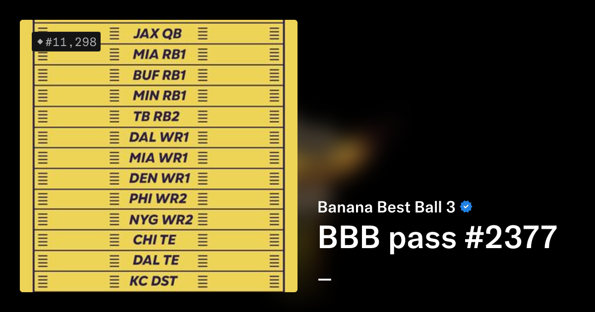 BBB pass #2377 - Banana Best Ball 3 | OpenSea