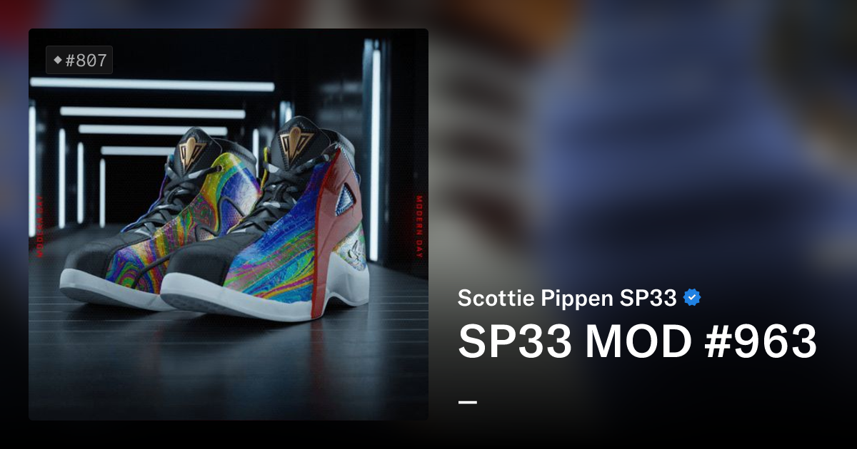SP33 MOD #963 - Scottie Pippen SP33 | OpenSea