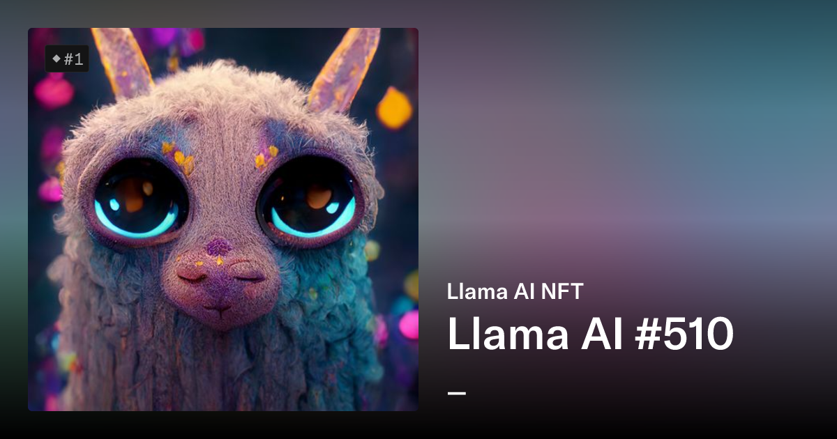 Llama AI #510 - Llama AI NFT | OpenSea