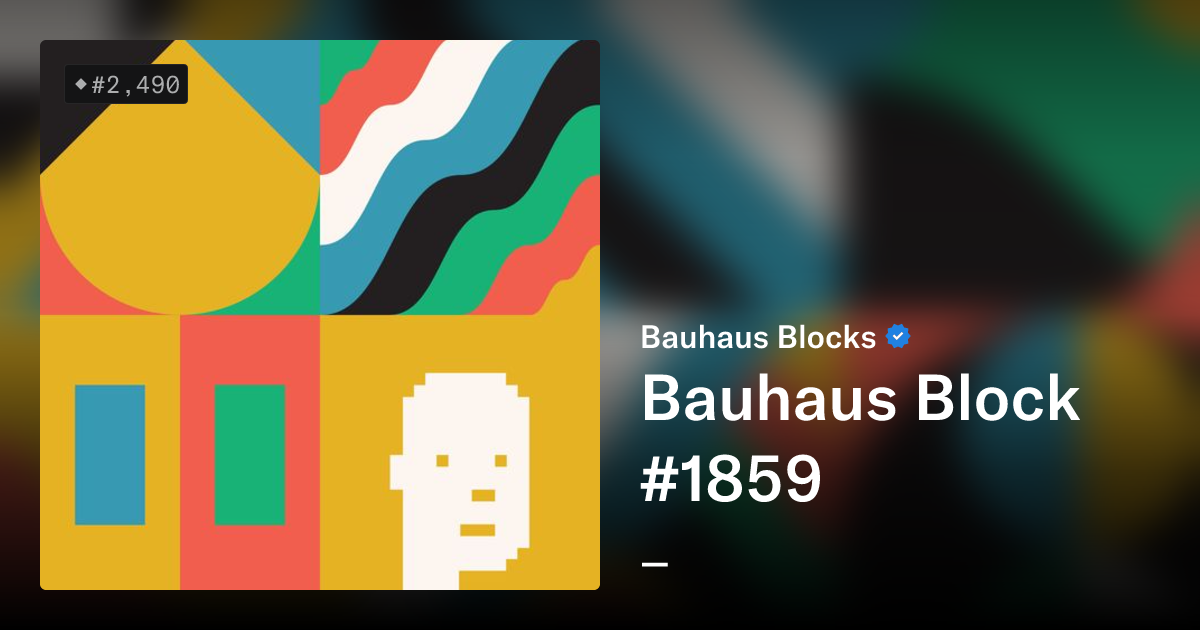 Bauhaus Block #1859 - Bauhaus Blocks | OpenSea