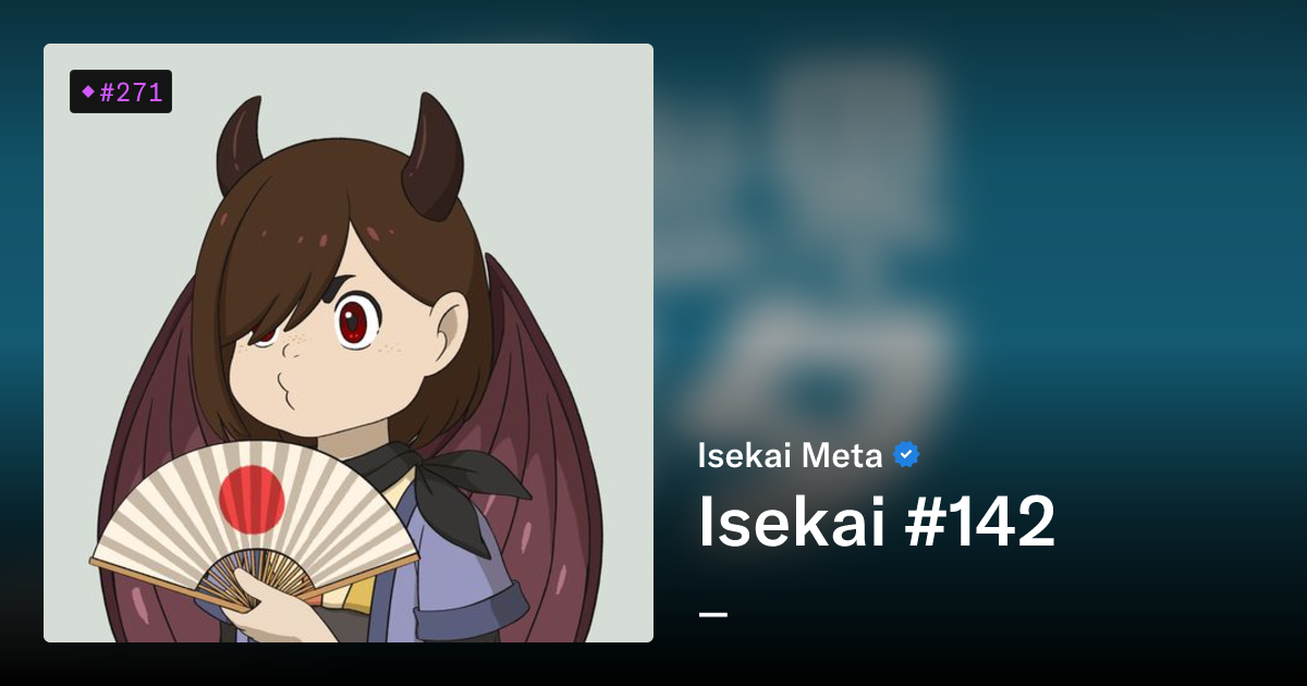 Isekai #142 - Isekai Meta | OpenSea