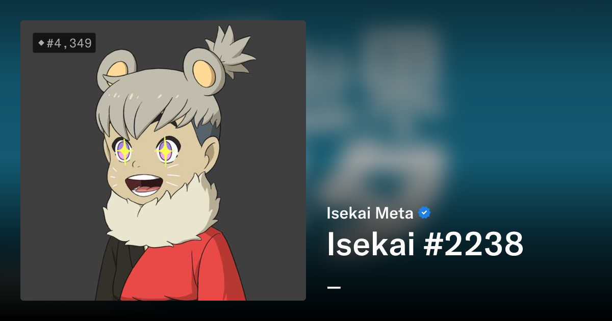 Isekai #2238 - Isekai Meta | OpenSea