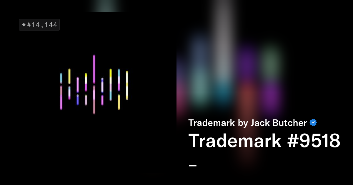 Trademark #9518 - Trademark by Jack Butcher | OpenSea