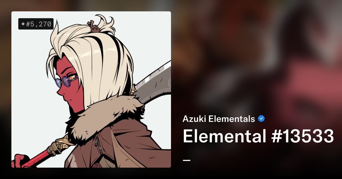 Elemental #13533 - Azuki Elementals | OpenSea