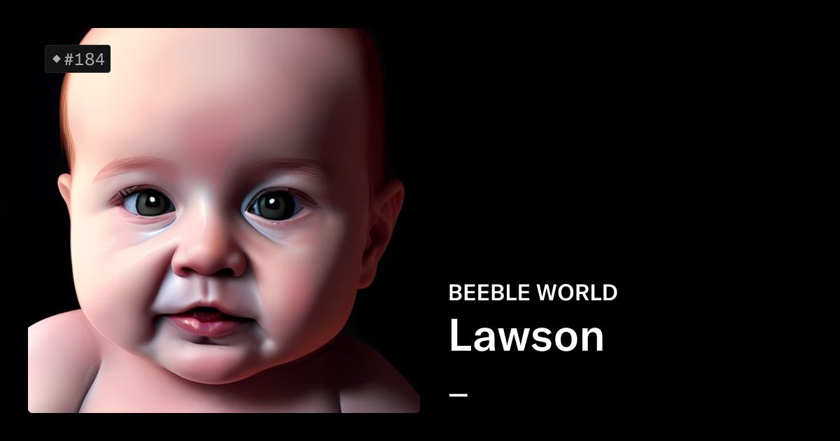 Lawson - BEEBLE WORLD | OpenSea