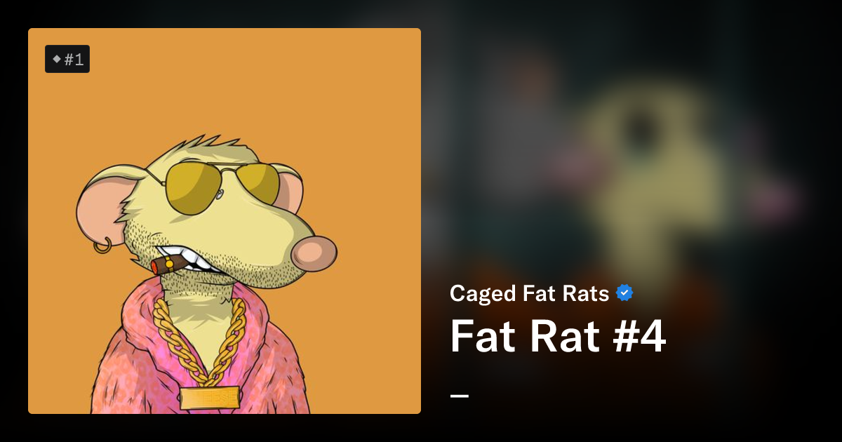 Fat Rat #4 - Caged Fat Rats | OpenSea